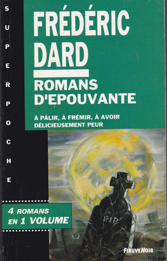 Romans d'épouvante - De Dard et D'autres