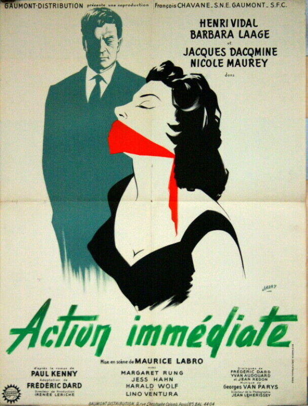 Action immédiate - Affiches film - De Dard et D'autres